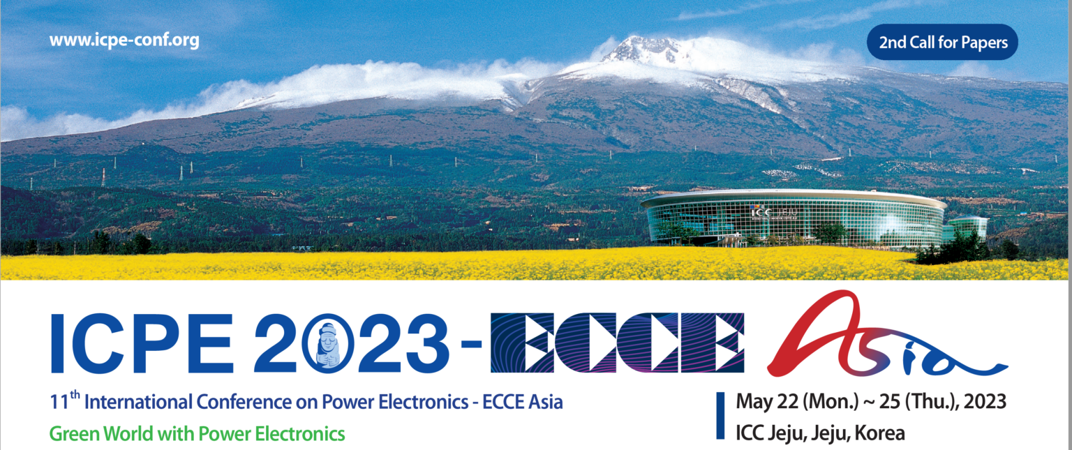 国際会議開催案内：11th International Conference on Power Electronics, ICPE2023 ...